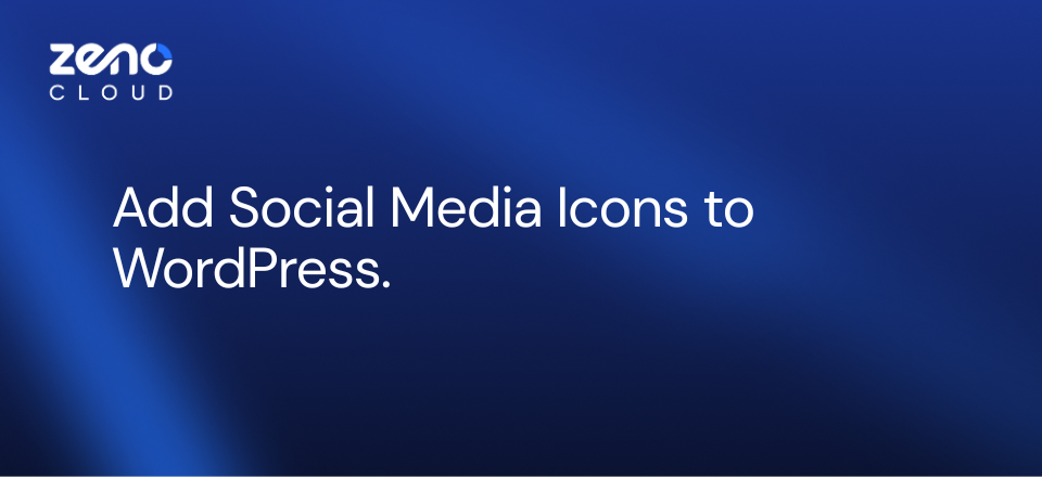 How to Add Social Media Icons to WordPress Site? (Best Way)